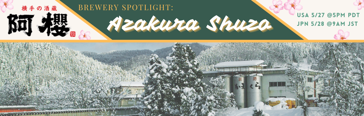 Brewery Spotlight: Azakura Shuzo | May 27, 2021